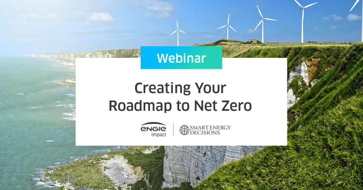 Roadmap to Net Zero Emissions Webinar | ENGIE Impact